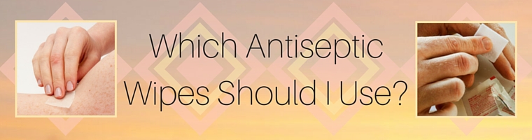 What Are Antiseptic Wipes & Which Type Should You Use? - Express ...